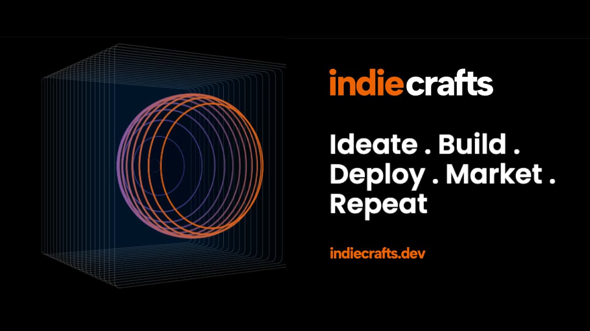 IndieCratfs | Thibault Montaufray. Ideate, Build, Deploy, Market, Repeat